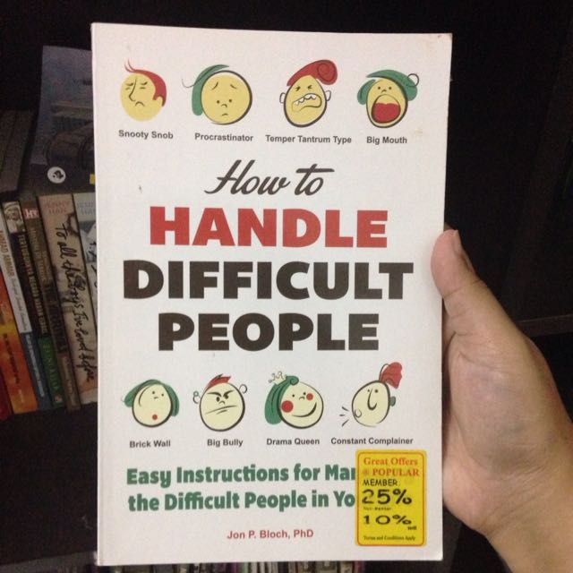 HOW TO HANDLE DIFFICULT PEOPLE, Hobbies & Toys, Books & Magazines ...