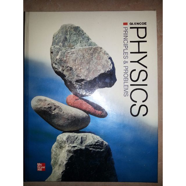 GLENCOE PHYSICS PRINCIPLES & PROBLEMS by Zitzewitz Haase Harper ...