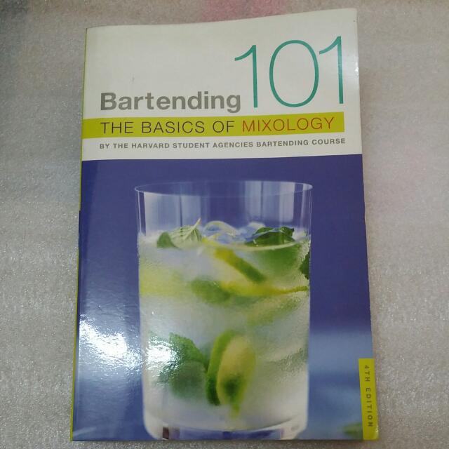 Bartending 101 The Basics Of Mixology, Hobbies & Toys, Stationery & Craft, Occasions & Party ...