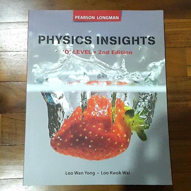O LEVEL Physics Insights 2nd Edition, Hobbies & Toys, Books & Magazines ...