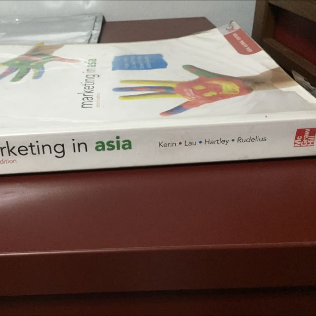 Marketing In Asia 2nd Edition Roger A. Kerin, Lau Geok Theng, Steven W ...