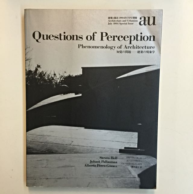 Phenomenology Of Architecture ; Questions Of perception, Hobbies & Toys ...