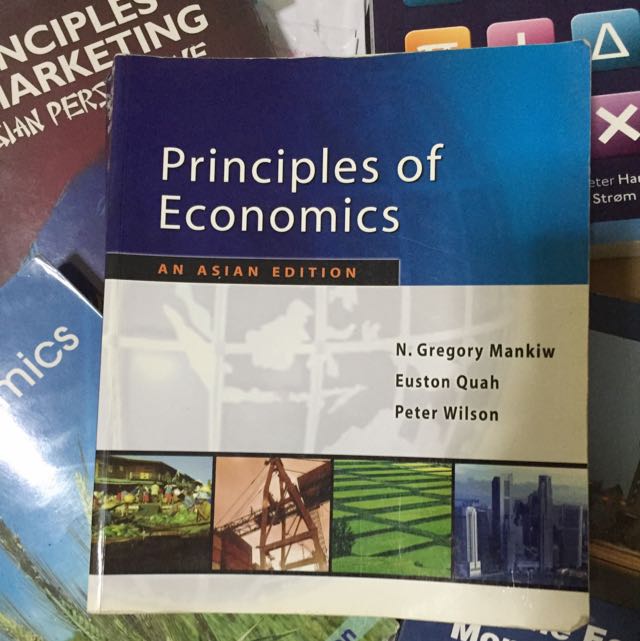 Principles Of Economics An Asian Edition By N. Gregory Mankiw, Euston ...