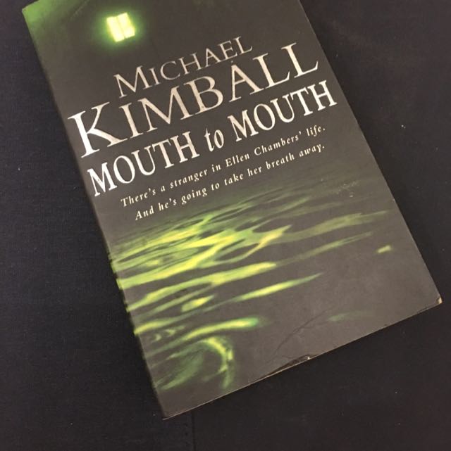 Michael Kimball - Mouth To Mouth, Hobbies & Toys, Books & Magazines ...