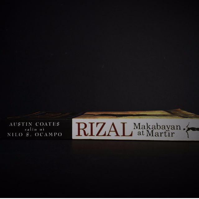 Rizal Makabayan at Martir by Austin Coates translated by Nilo Ocampo ...