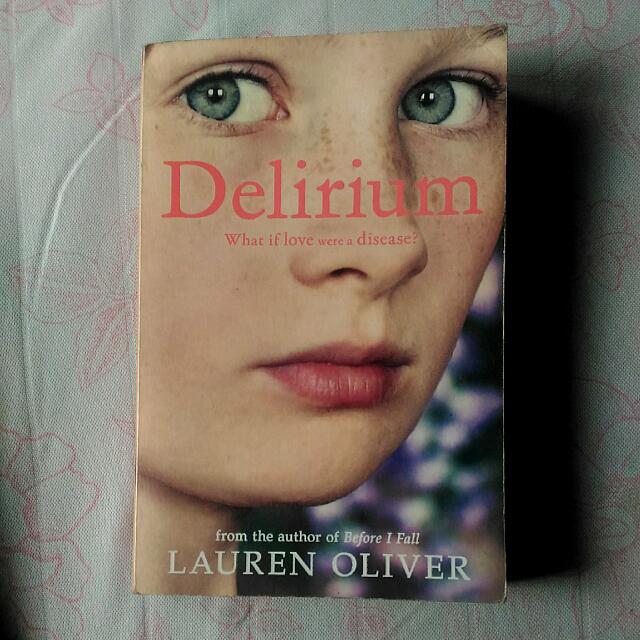Delirium by Lauren Oliver, Hobbies & Toys, Books & Magazines, Religion ...