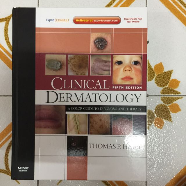Clinical Dermatology - A Colour Guide To Diagnosis And Therapy, Hobbies ...