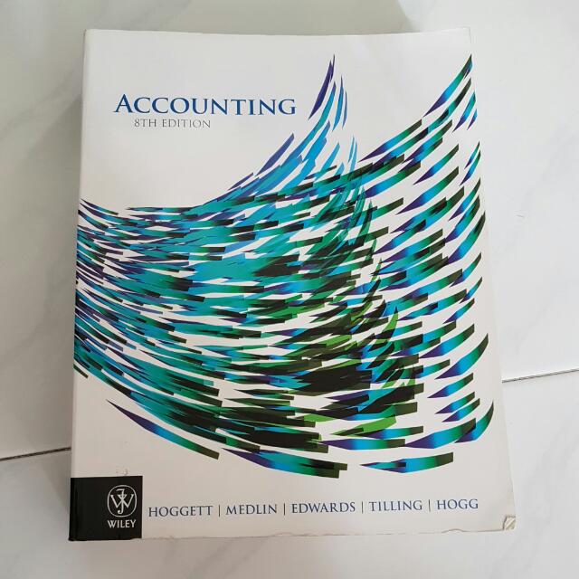 Accounting 8th Edition By Hogget, Medlin, Edwards, Tilling, Hogg ...