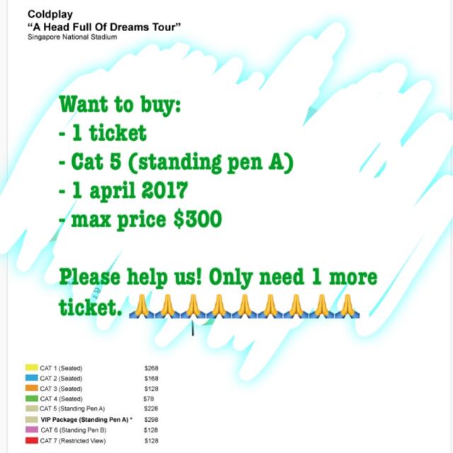 Coldplay: 1 More Ticket Please!!, Tickets & Vouchers, Event Tickets on ...