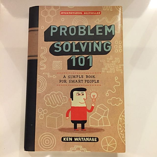 Problem Solving 101 by Ken Watanabe, Hobbies & Toys, Books & Magazines ...