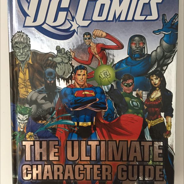 The Ultimate Character Guide For D.C. Comics, Hobbies & Toys, Books ...