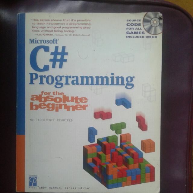 Book - Microsoft C# Programming For The Absolute Beginner, Hobbies ...