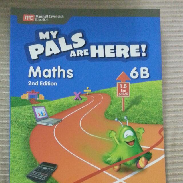 P6 Math Books My Pals Are Here 6A Textbook/Workbook My Pals Are Here 6B ...
