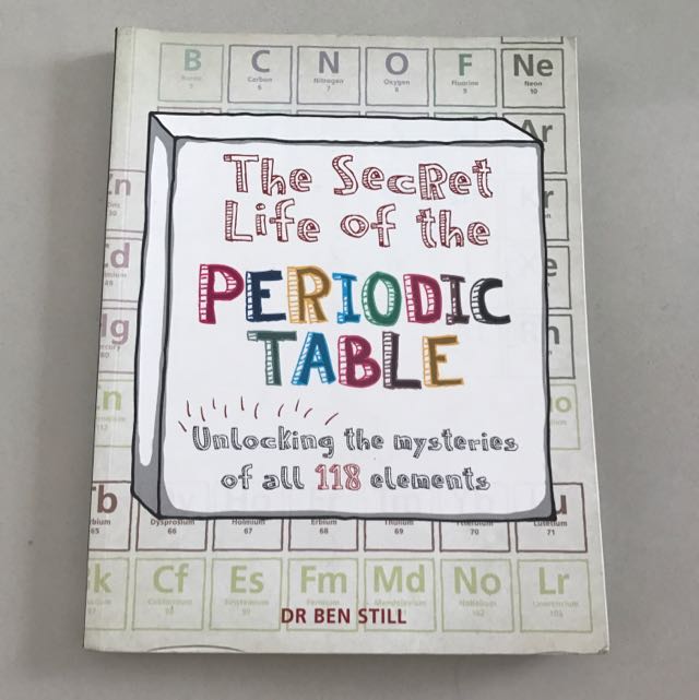 The Secret Life Of The Periodic Table, Hobbies & Toys, Books ...