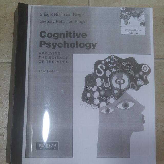 Cognitive Psychology By Bridget Robinson-Riegler And Gregory Robinson ...