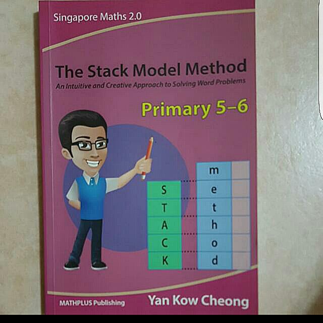 The Stack Model Method For Primary 5-6, Hobbies & Toys, Books ...