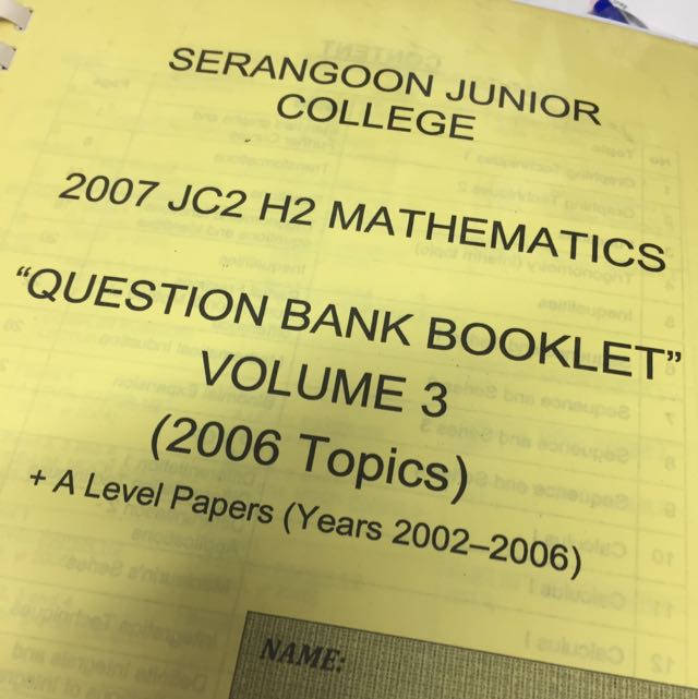 SRJC H2 Mathematics Question Bank Booklet Year 2007, Hobbies & Toys ...