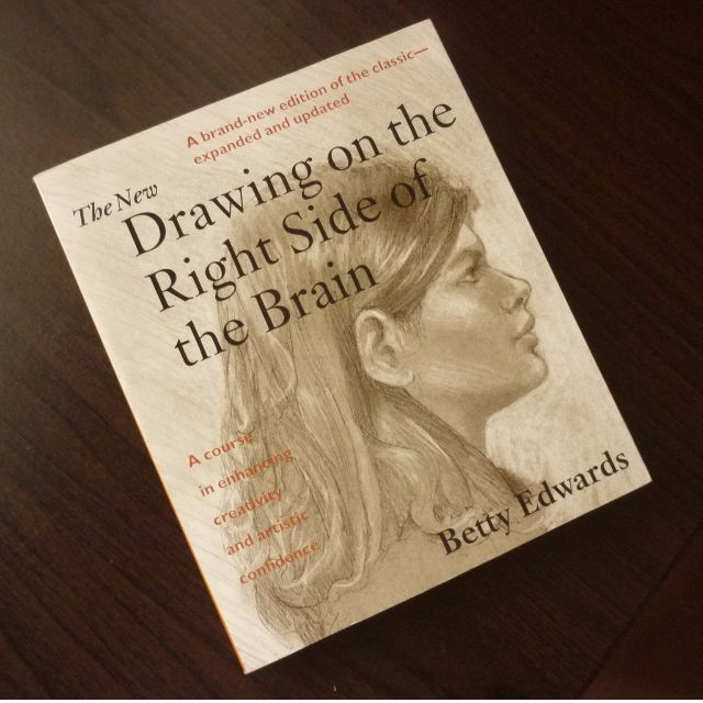 The New Drawing on the Right Side of the Brain by Betty Edwards ...