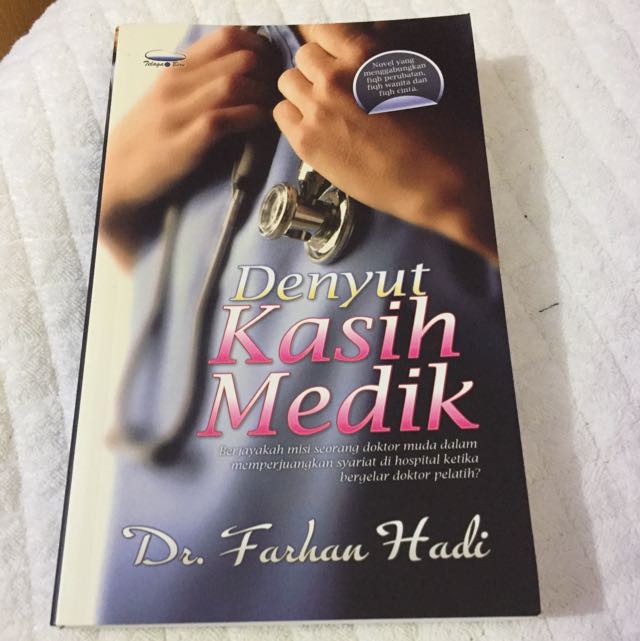 Denyut Kasih Medik by Dr Farhan Hadi, Hobbies & Toys, Books & Magazines, Storybooks on Carousell