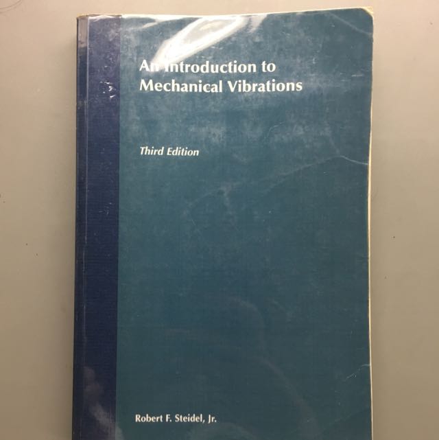 An Introduction To Mechanical Vibrations (MA3002), Hobbies & Toys, Books & Magazines, Textbooks ...
