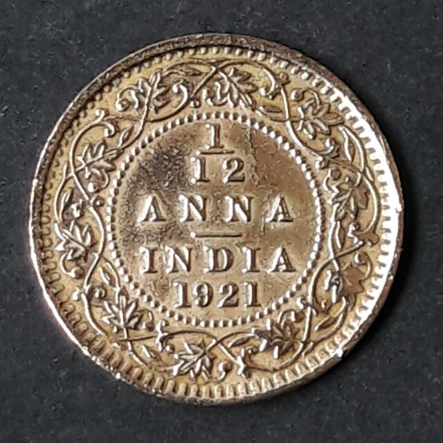 British / India Currency Coins 1913 1 ANNA 1921. 1/12 ANNA 1945. 1 ANNA ...