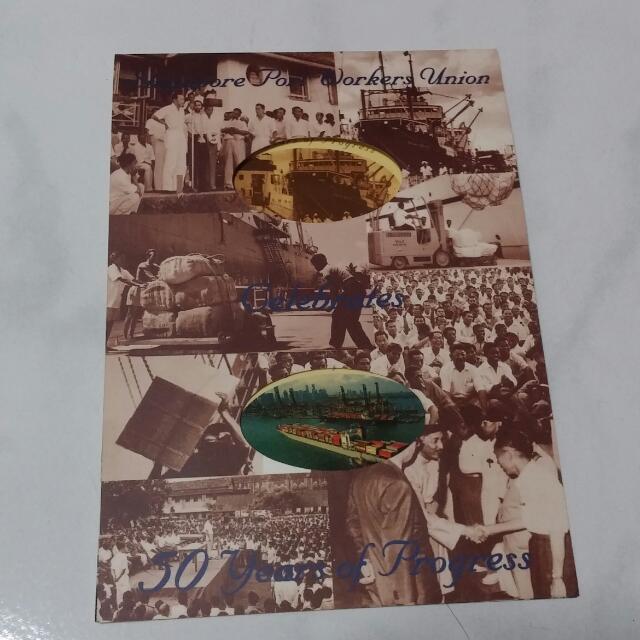 (Negotiable) Singapore Port Workers Union 50 Years Of Progress Phone ...
