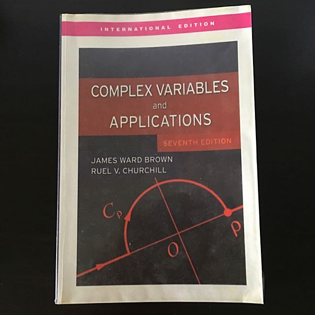 Complex Variables and Applications 7th edition - James Ward Brown, Ruel V. Churchill, Hobbies ...