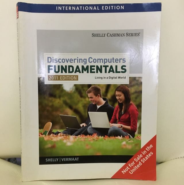 Discovering Computers Fundamentals 2011 Edition Living In A Digital World Hobbies And Toys 