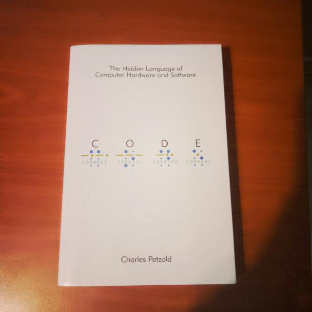 Code: The Hidden Language of Computer Hardware and Software, Hobbies ...