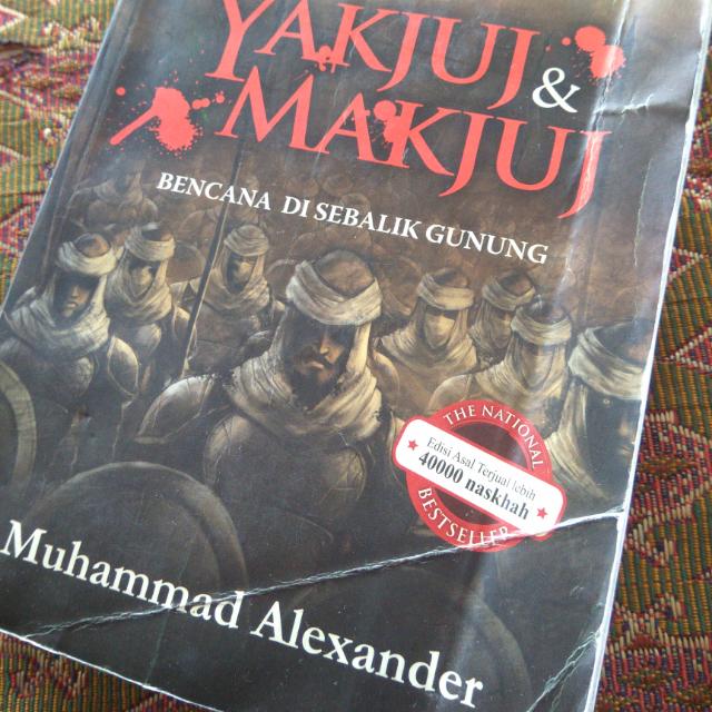 YAKJUJ & MAKJUJ - Bencana Di Sebalik Gunung oleh Muhammad Alexander ...