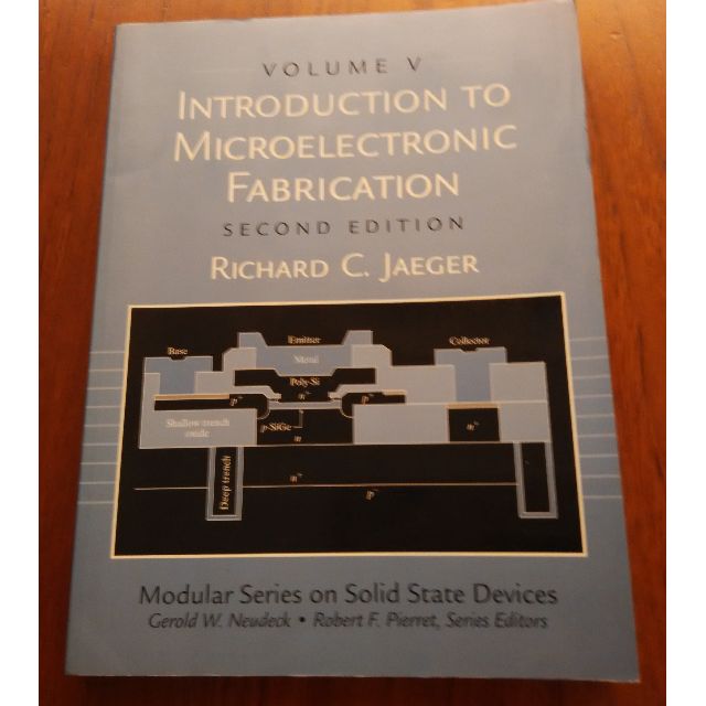 Introduction to Microelectronic Fabrication: Volume 5 of Modular Series ...