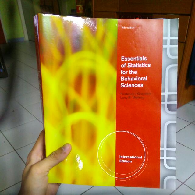 Essentials Statistics For The Behavioural Sciences, Hobbies & Toys, Books & Magazines, Textbooks ...