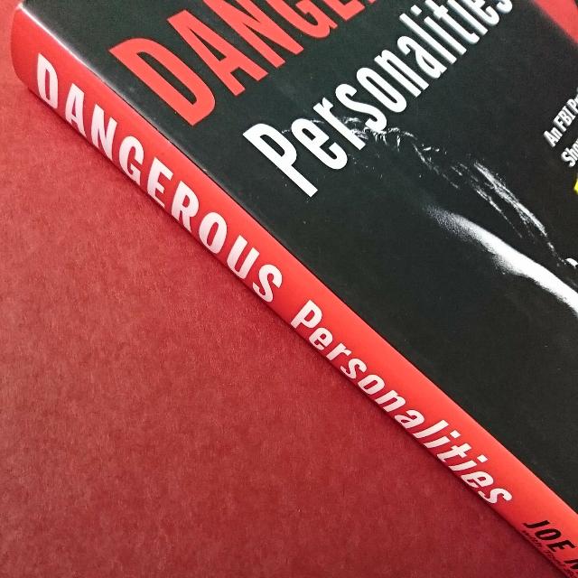 dangerous personalities