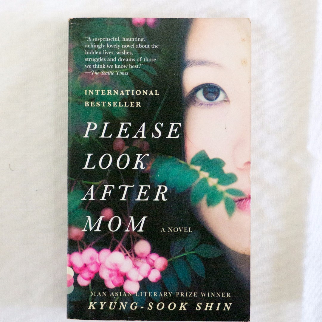 Please Look After Mom by Kyung Sook Shin, Hobbies & Toys, Books ...