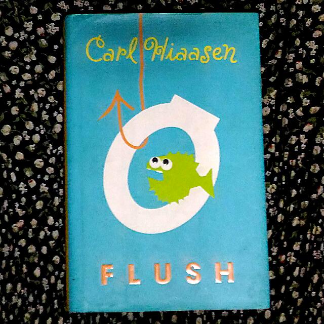 C. Hiaasen's Flush - A NOVEL, Hobbies & Toys, Books & Magazines ...