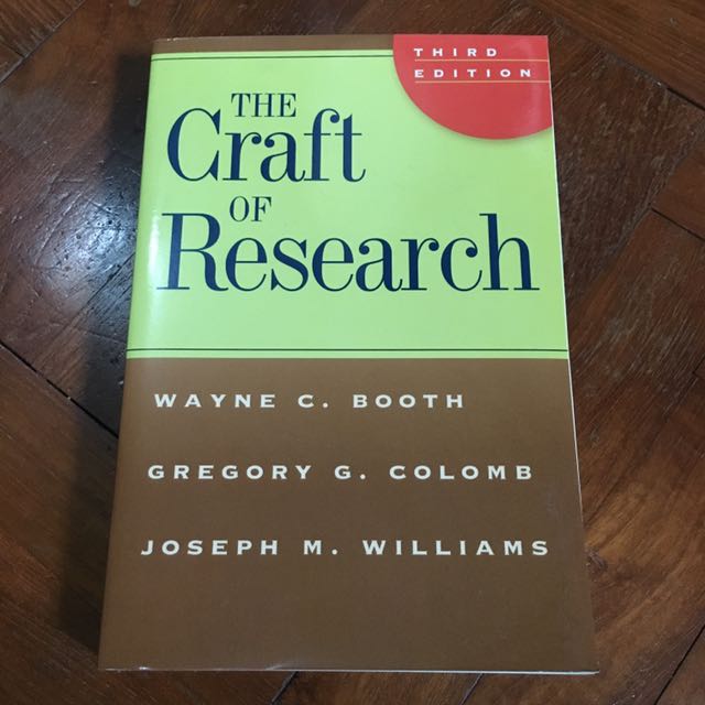 The Craft Of Research - Wayne Booth (USP WCT), Hobbies & Toys, Books ...