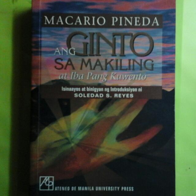 Ginto Sa Makiling At Iba Pang Kwento By Macario Pineda, Hobbies & Toys ...