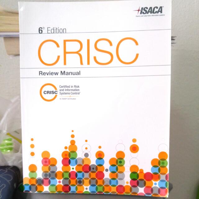 CRISC Review Manual, 6th Edition, Hobbies & Toys, Books & Magazines ...