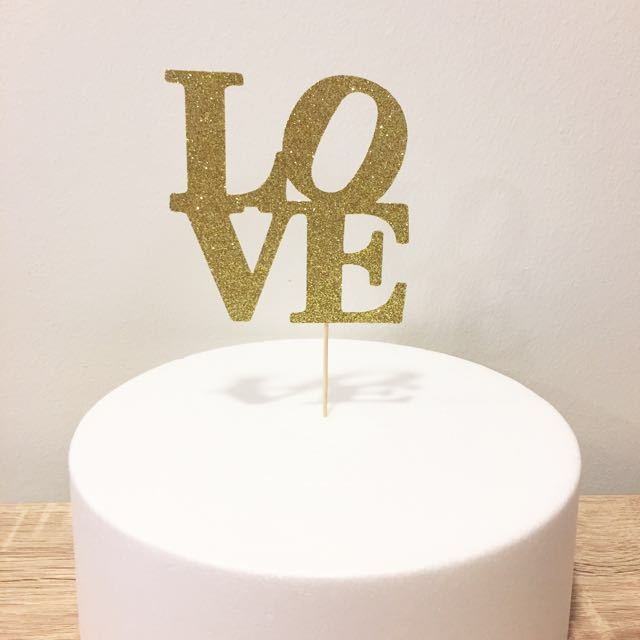 "LOVE" Cake Topper, Hobbies & Toys, Stationery & Craft, Occasions ...