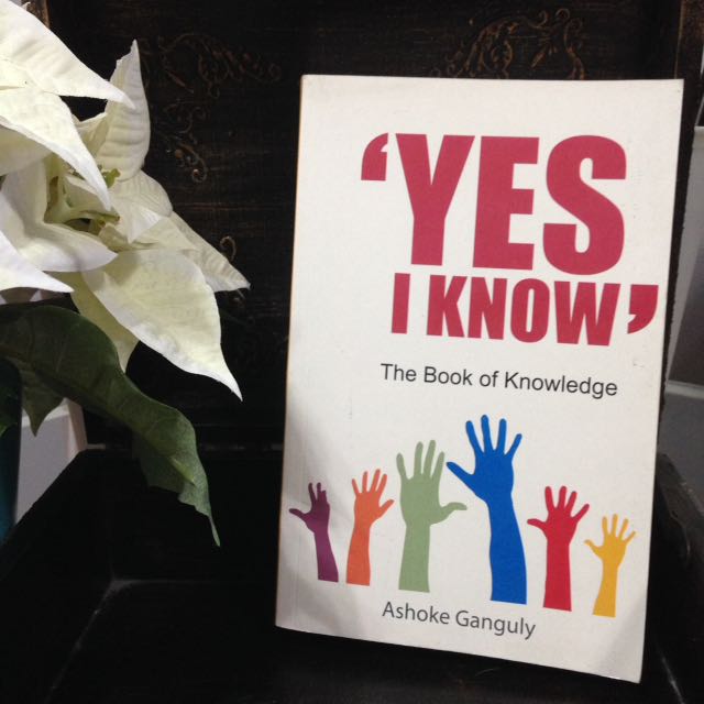 'Yes I Know' The Book of Knowledge - Ashoke Ganguly, Hobbies & Toys, Books & Magazines ...