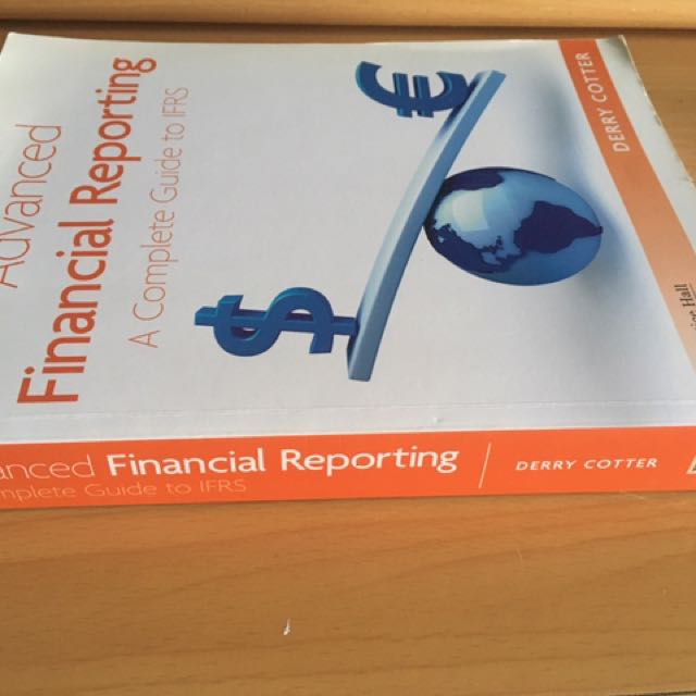 Advanced Financial Reporting A Complete Guide to IFRS, 興趣及遊戲, 書本 & 文具 ...