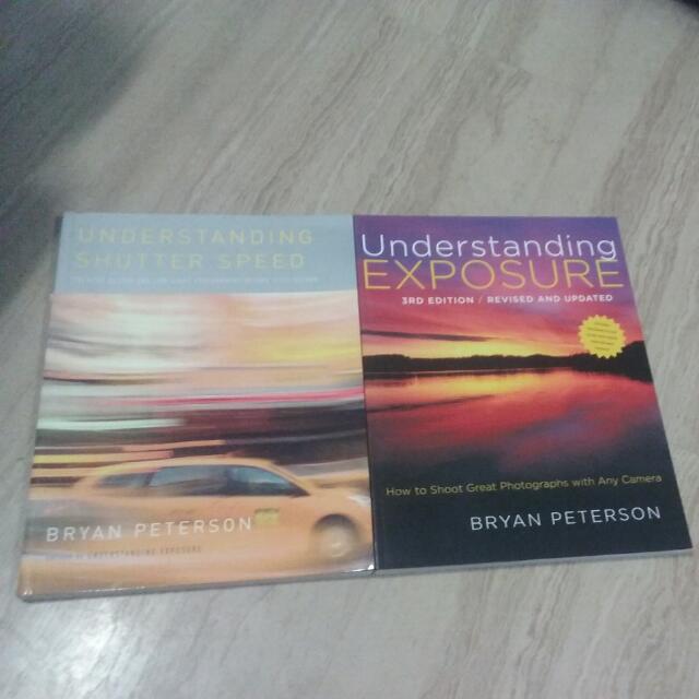 Understanding Exposure & Understanding Shutter Speed by Bryan Peterson, Books & Stationery ...