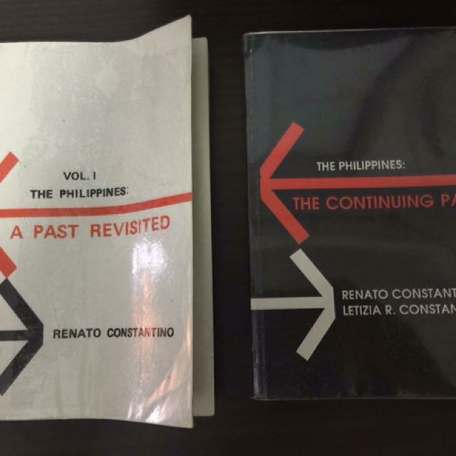 Renato Constantino's Vol. 1 A Past Revisited and The Continuing Past ...