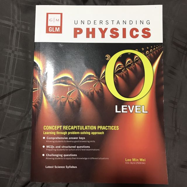 GLM Understanding Physics Assessment Book (O Level), Hobbies & Toys ...