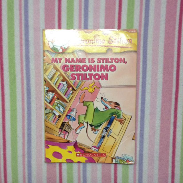 Geronimo Stilton MY NAME IS STILTON, GERONIMO STILTON, Hobbies & Toys ...