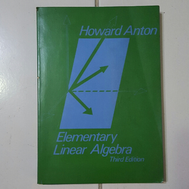 Howard Anton: Elementary Linear Algebra, Hobbies & Toys, Books ...