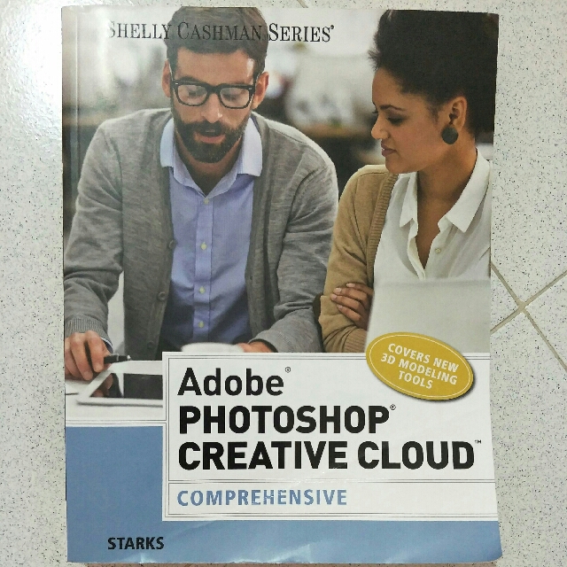 Adobe Photoshop Creative Cloud Textbook, Hobbies & Toys, Books ...