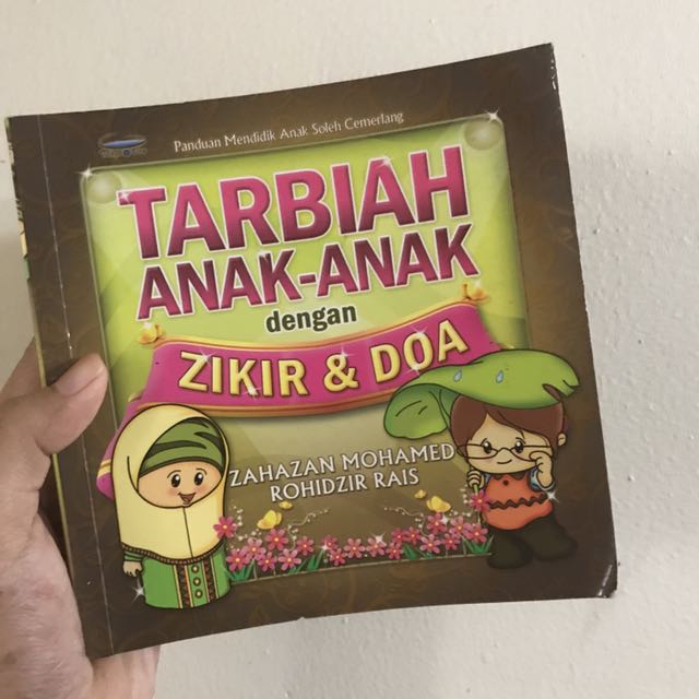 BUKU TARBIAH ANAK DGN ZIKIR DAN DOA, Hobbies & Toys, Books & Magazines ...