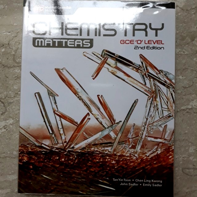 Chemistry Matters GCE 'O' Level Textbook (2nd Edition), Hobbies & Toys ...
