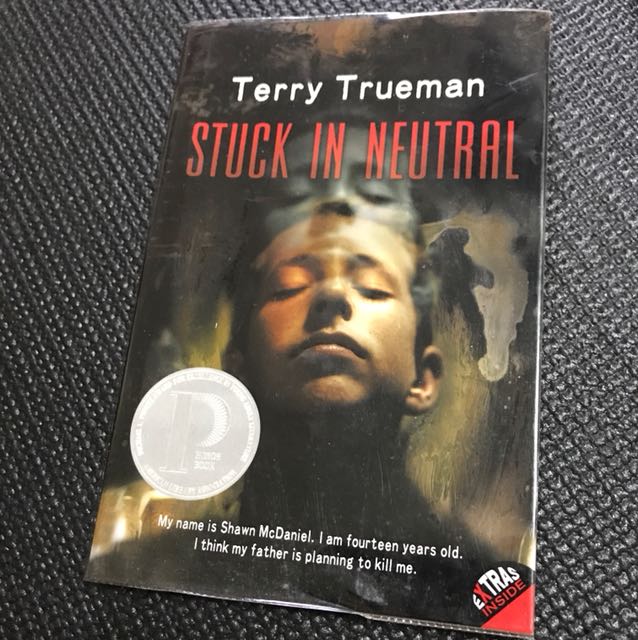 Stuck in neutral - Terry Trueman, Hobbies & Toys, Books & Magazines ...